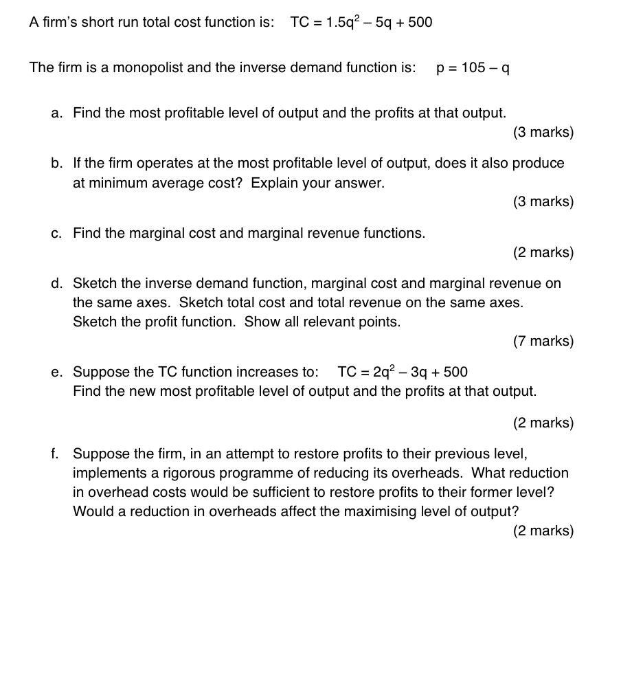 Solved A firm's short run total cost function is: | Chegg.com
