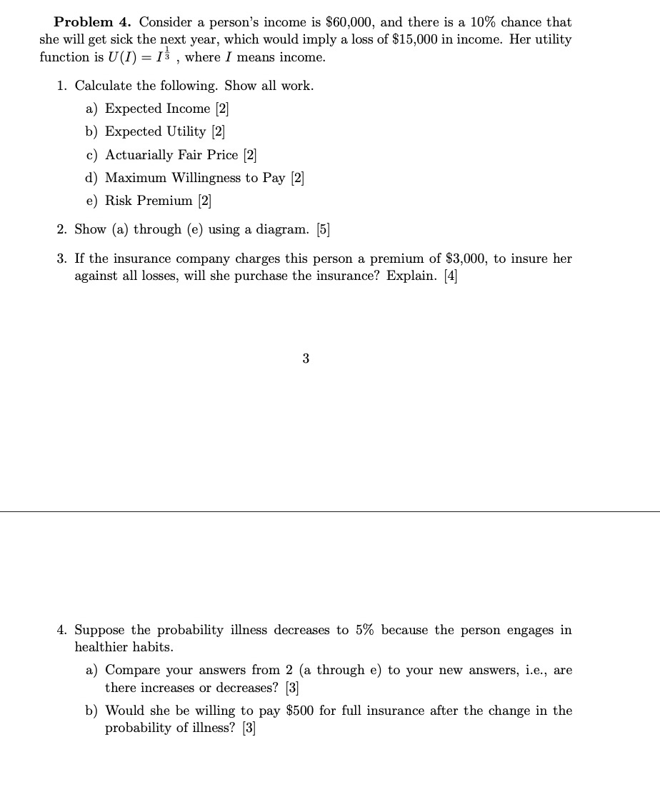 Solved Problem 4. ﻿Consider a person's income is $60,000, | Chegg.com