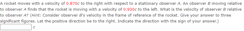 Solved A rocket moves with a velocity of 0.870C to the right | Chegg.com
