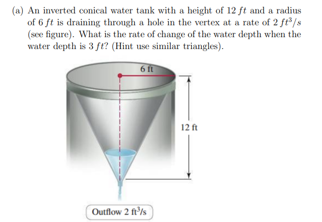Solved (a) An inverted conical water tank with a height of | Chegg.com