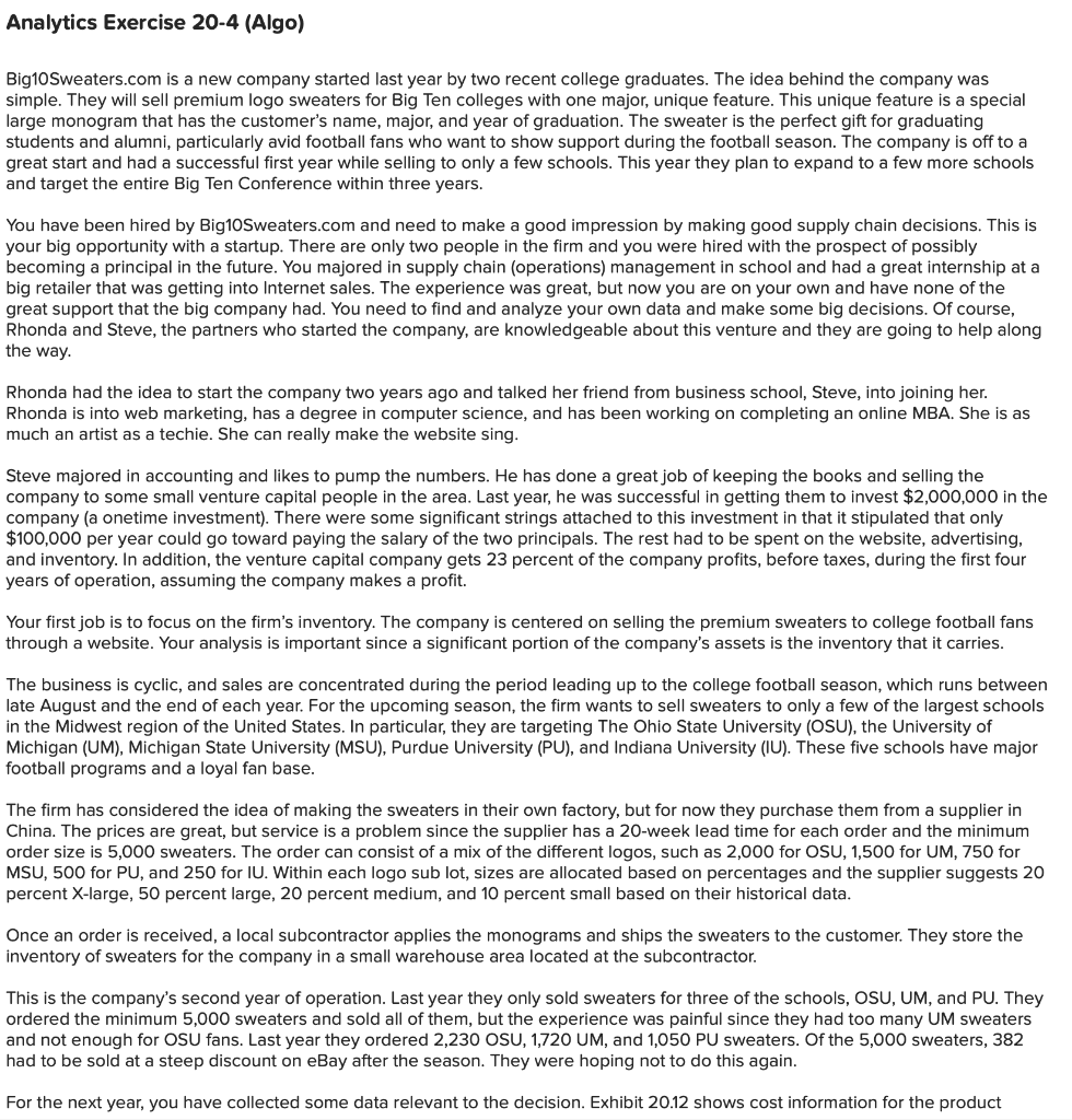 Solved Analytics Exercise 20-4 (Algo) Big10Sweaters.com is a | Chegg.com