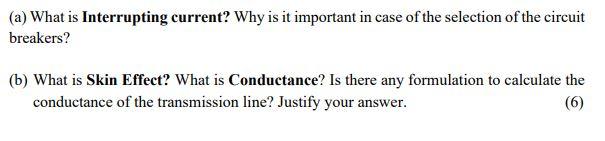 Solved (a) What is Interrupting current? Why is it important | Chegg.com