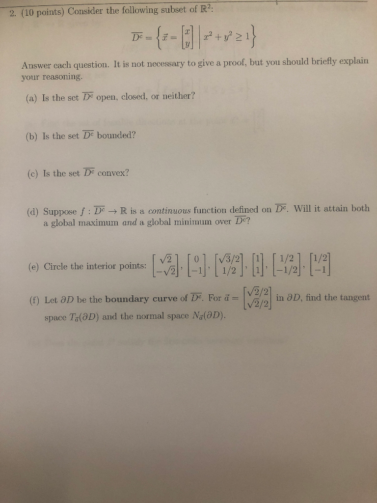 Solved 2. (10 points) Consider the following subset of R2. | Chegg.com