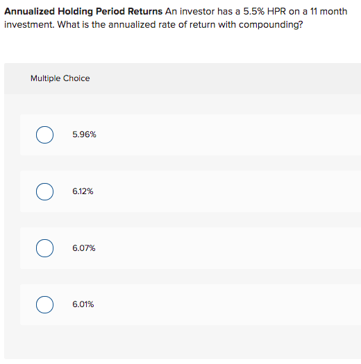 Annualized Holding Period Returns An investor has a | Chegg.com
