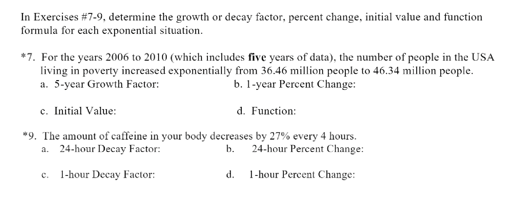 Solved In Exercises \#7-9, determine the growth or decay | Chegg.com