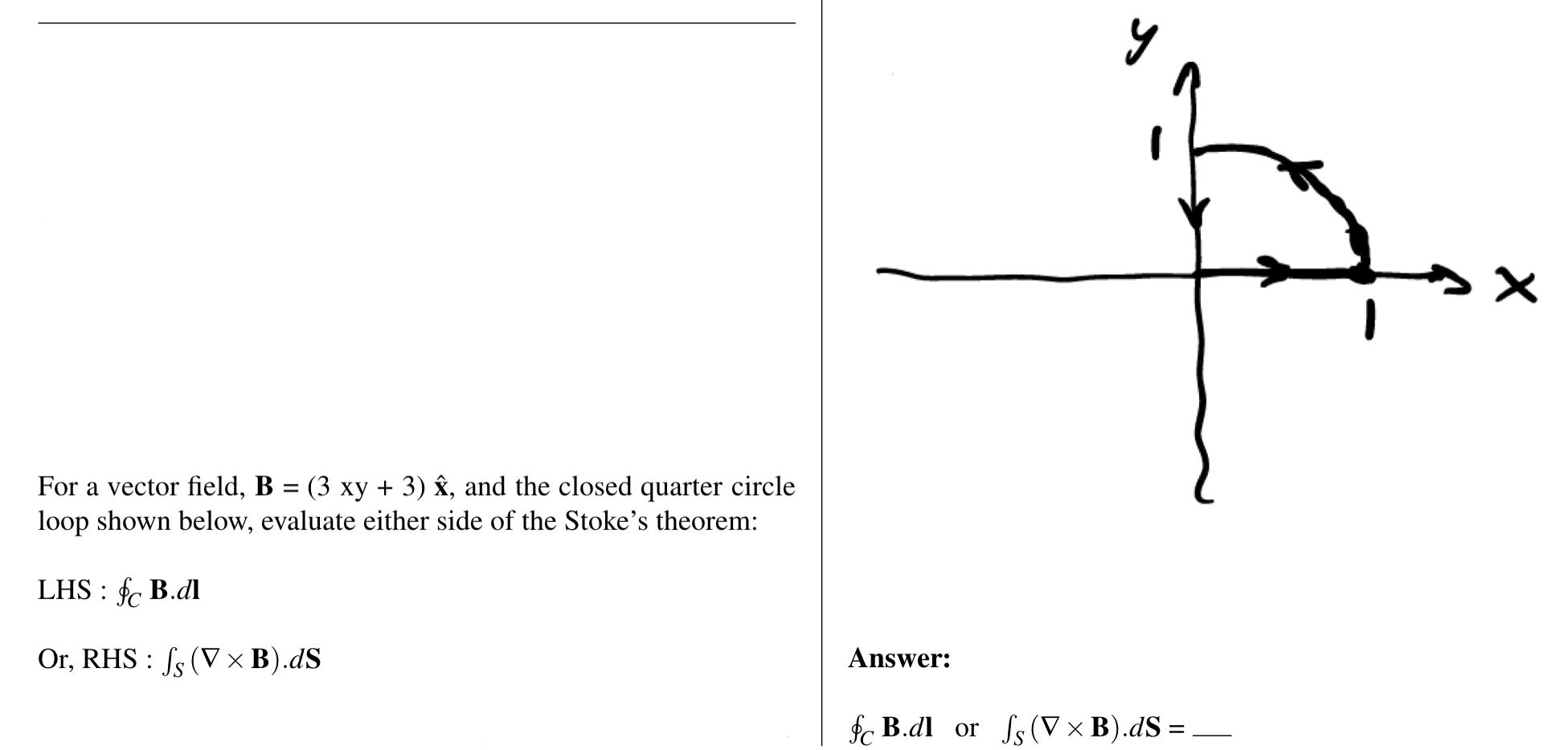 Solved x For a vector field, B = (3 xy + 3) Ê, and the | Chegg.com