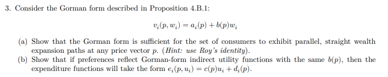 Solved 3. Consider the Gorman form described in Proposition | Chegg.com