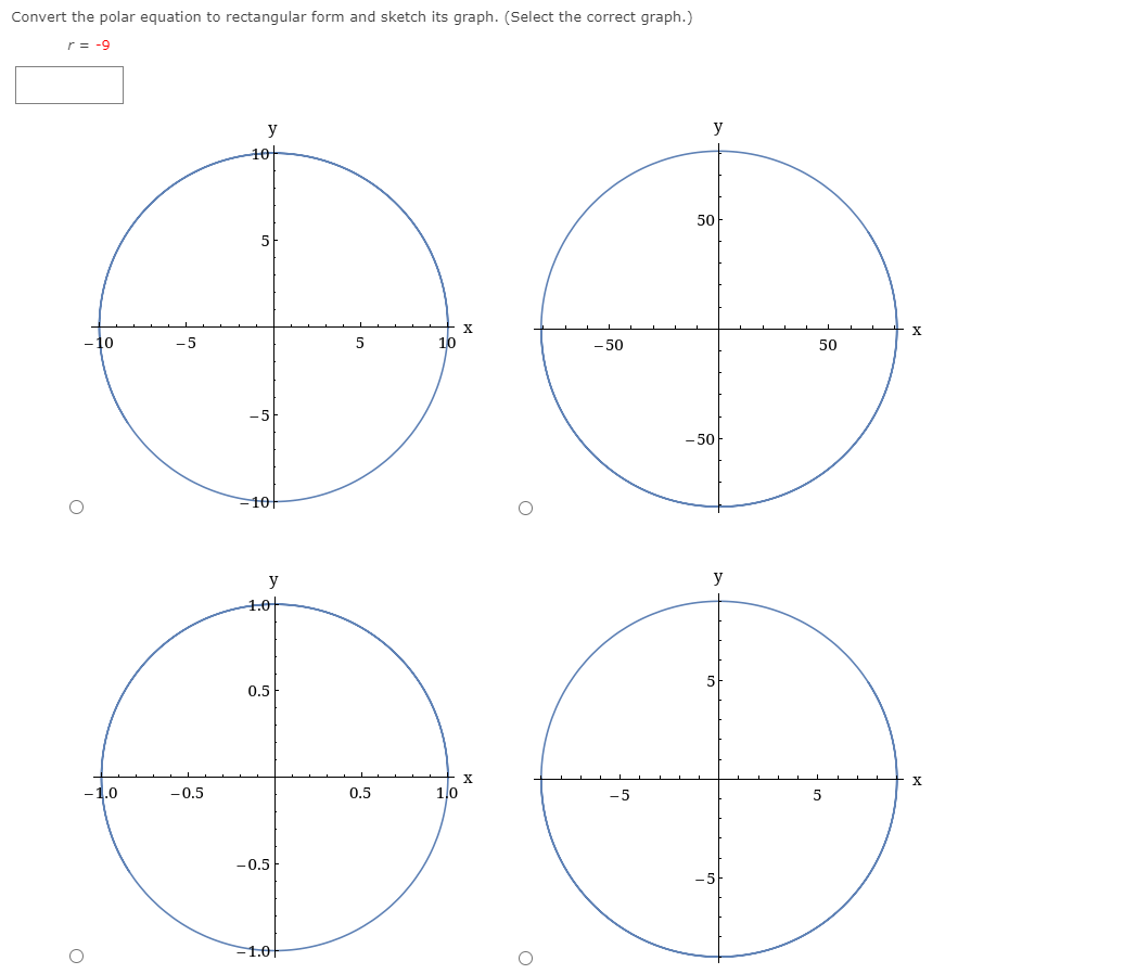 Solved Convert the polar equation to rectangular form and | Chegg.com
