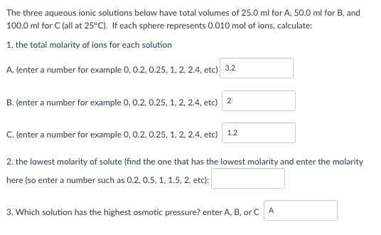 Solved The three aqueous ionic solutions below have total | Chegg.com