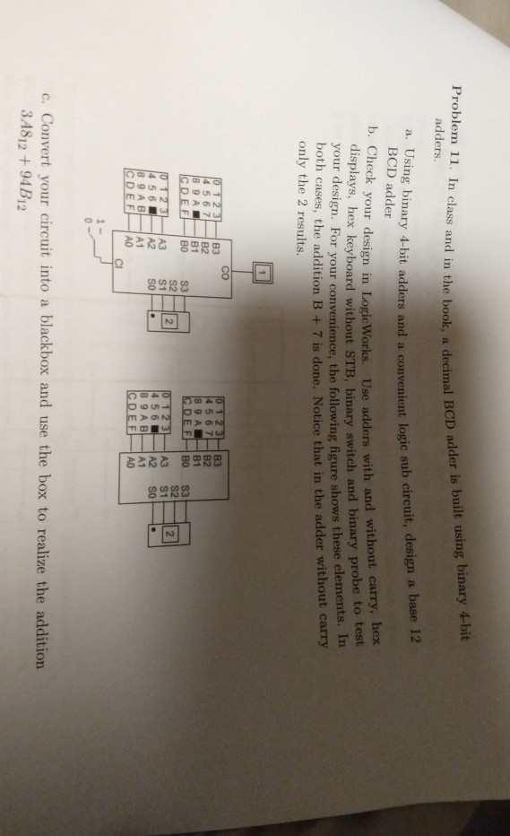 Solved I in the book, a decimal BCD adder is built using | Chegg.com