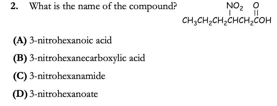 Solved 2. What is the name of the compound? NO2 0 | Chegg.com