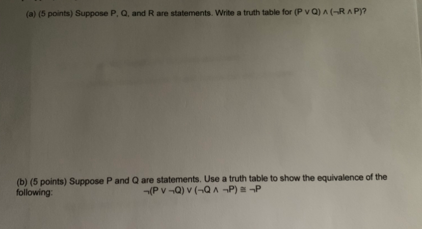 Solved (a) (5 points) Suppose P, Q, and R are statements. | Chegg.com Solved (a) (5 points) Suppose P, Q, and R are statements. | Chegg.com