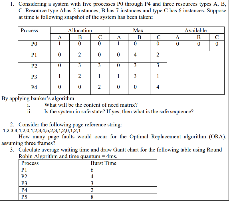 Solved 1. Considering a system with five processes P0 | Chegg.com