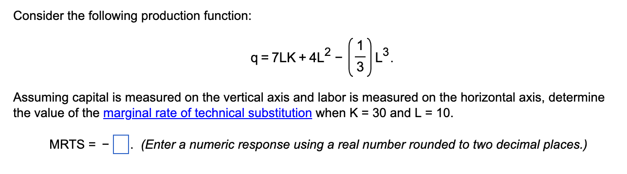 Solved Consider the following production function: | Chegg.com
