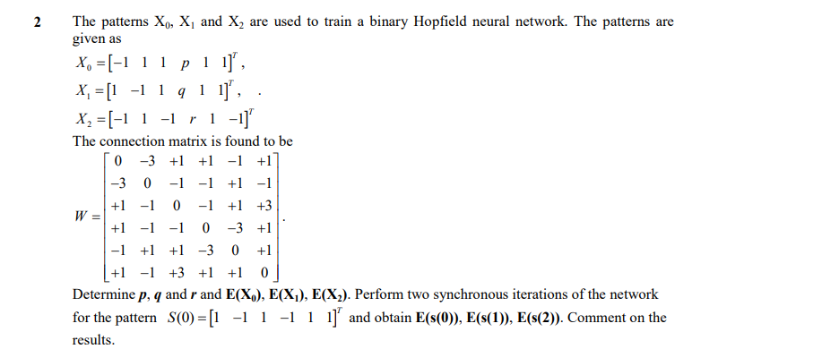2 N 2 The patterns X, X, and X, are used to train a | Chegg.com
