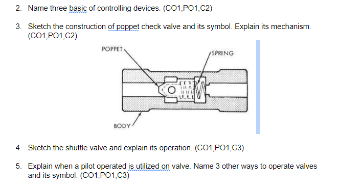 Solved 2. Name three basic of controlling devices. (C01,PO1, | Chegg.com