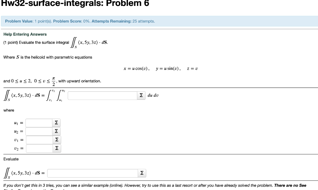 Solved Hw32-surface-integrals: Problem 6 Problem Value: 1 | Chegg.com