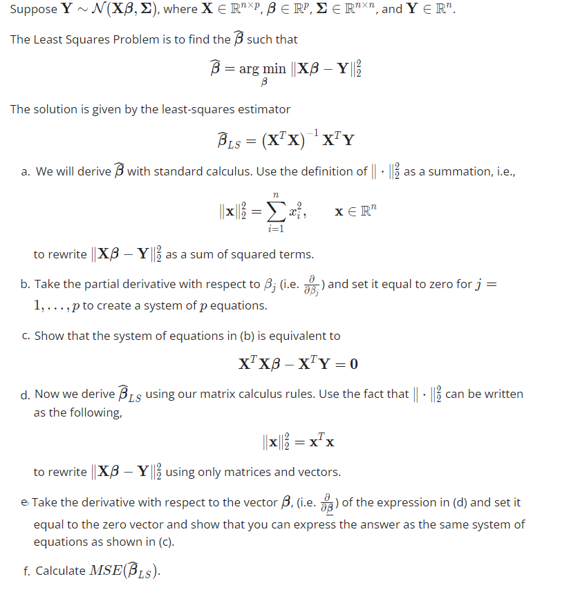 Solved Suppose Y∼N(xβ,Σ), ﻿where ξnRn×p,βinRp,ΣinRn×n, ﻿and | Chegg.com