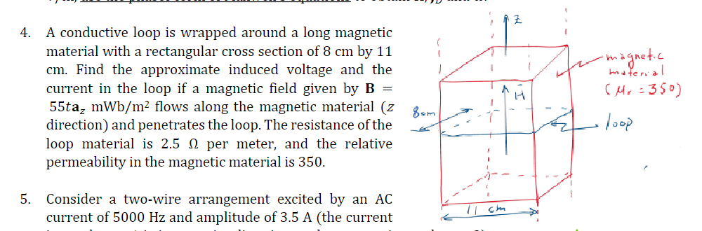 Solved 4. A conductive loop is wrapped around a long | Chegg.com