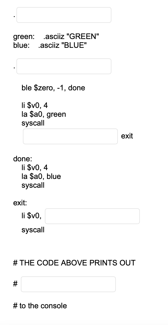 Solved green: .asciiz "GREEN" blue: .asciiz "BLUE" ble | Chegg.com