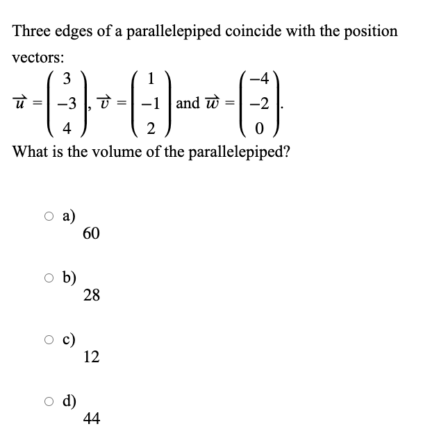Solved Three edges of a parallelepiped coincide with the | Chegg.com