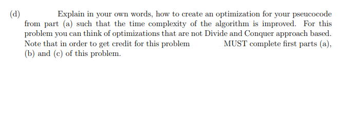 Solved Divide and Conquer The following description is the | Chegg.com