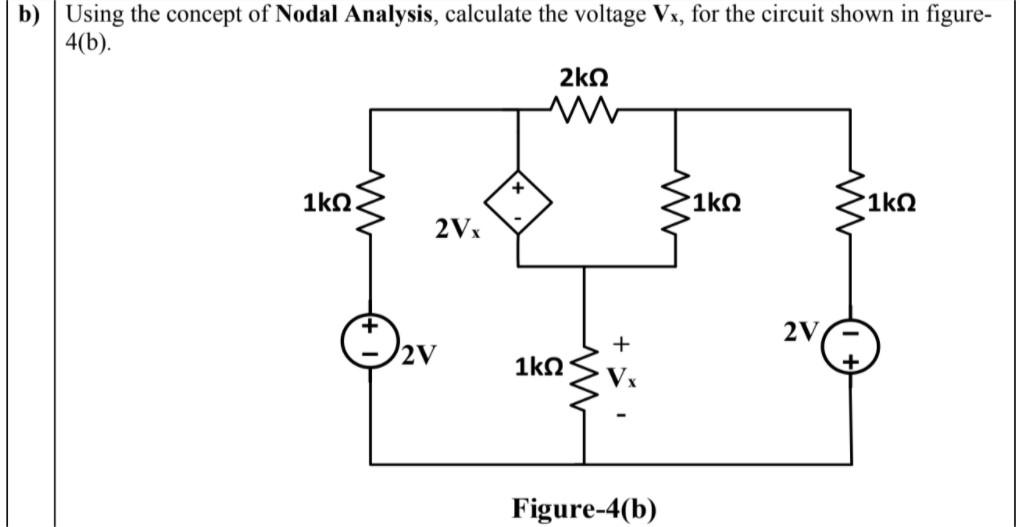 Solved b) Using the concept of Nodal Analysis, calculate the | Chegg.com