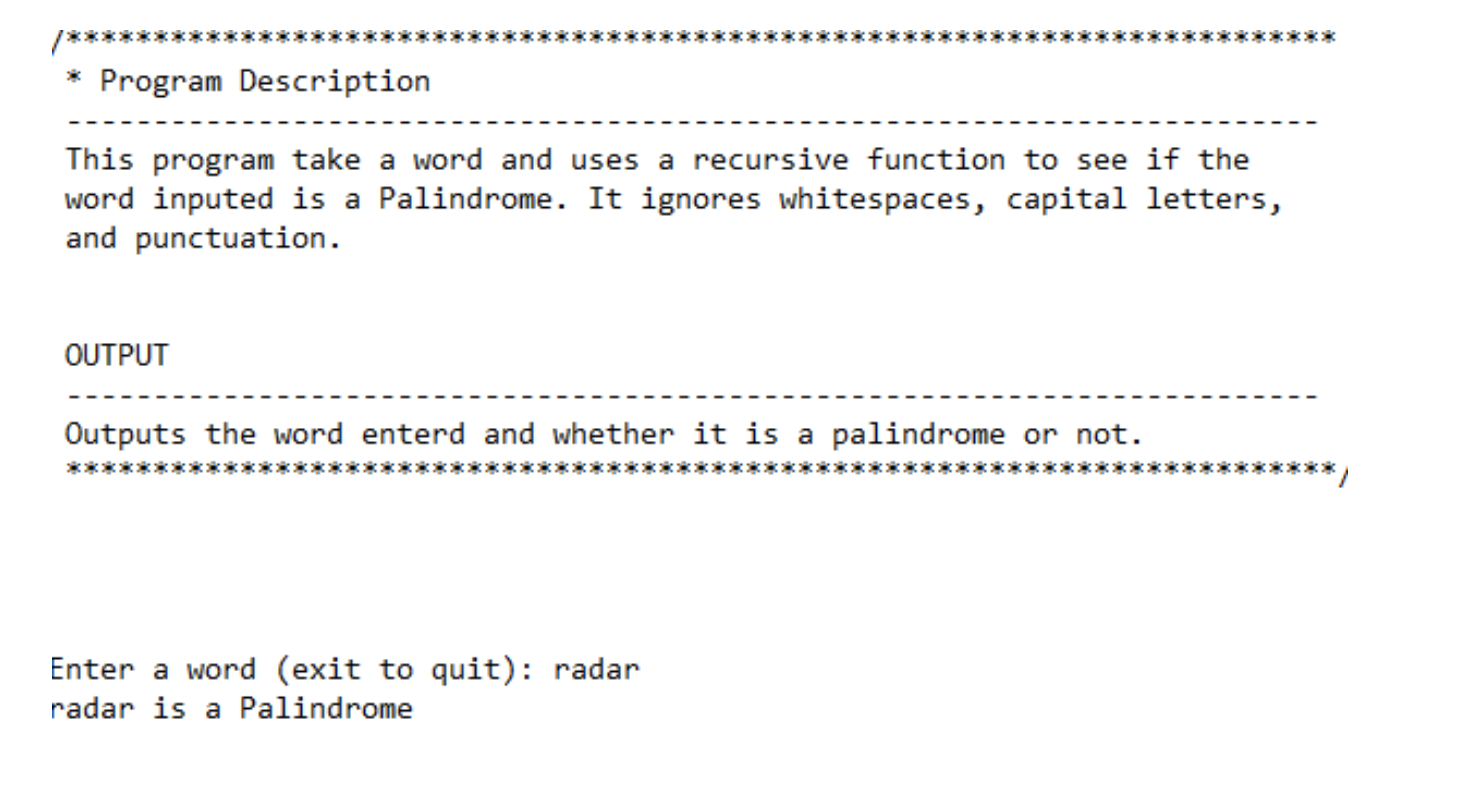 Solved Write A Recursive Function That Takes A String As An 3442