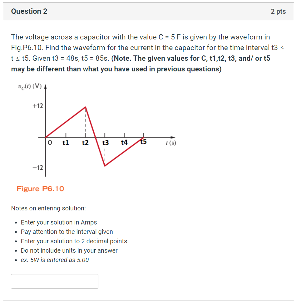 Solved Question 1 1 2 pts The voltage across a capacitor | Chegg.com