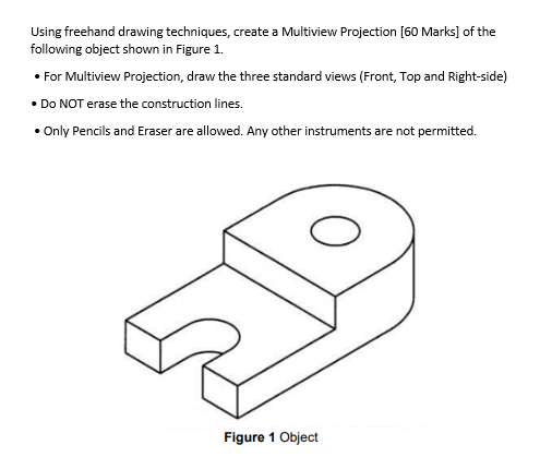Solved Using freehand drawing techniques, create a Multiview | Chegg.com