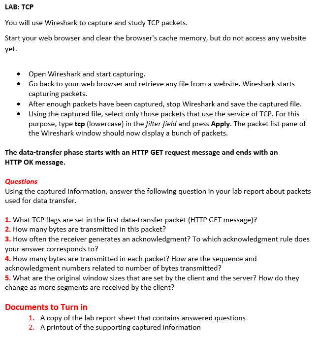 LAB: TCP You will use Wireshark to capture and study | Chegg.com