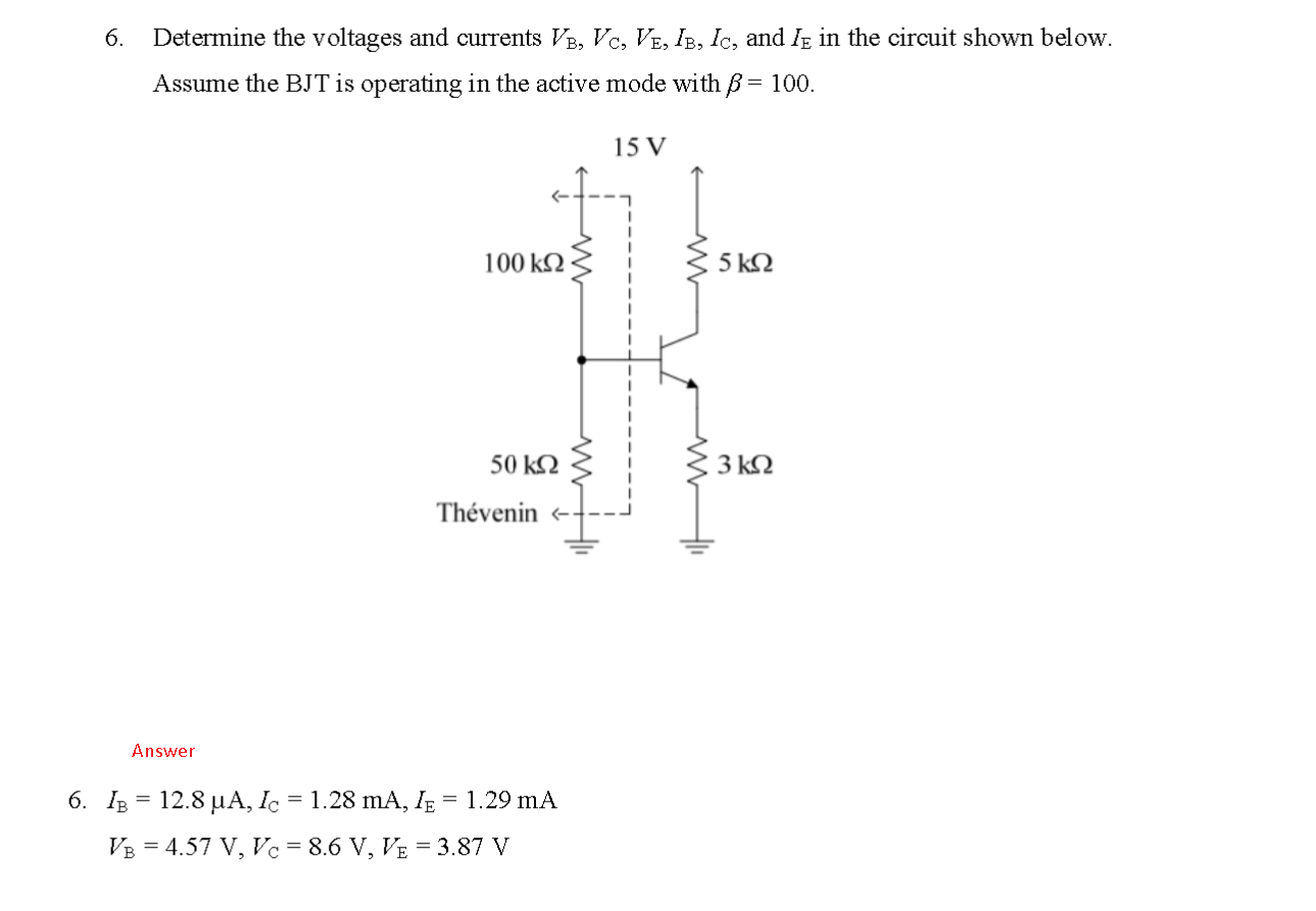 Solved 6. Determine the voltages and currents VB, VC, VE, | Chegg.com