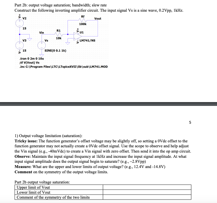 Part 2b: output voltage saturation; bandwidth; slew | Chegg.com