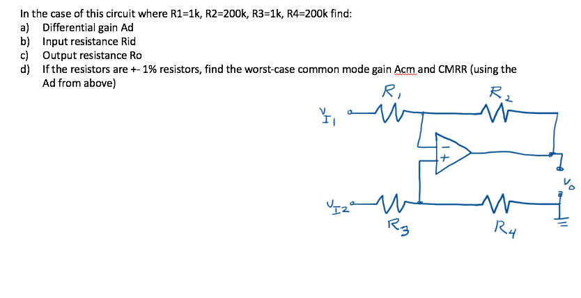 Solved In the case of this circuit where R1=1k, R2=200k, | Chegg.com