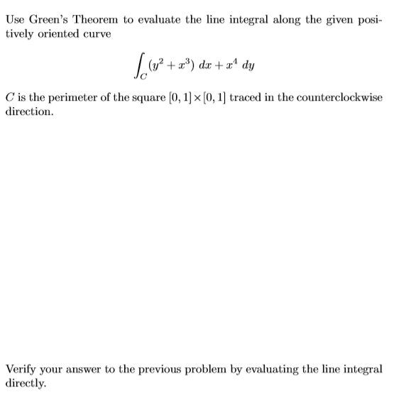 Solved Use Green's Theorem to evaluate the line integral | Chegg.com