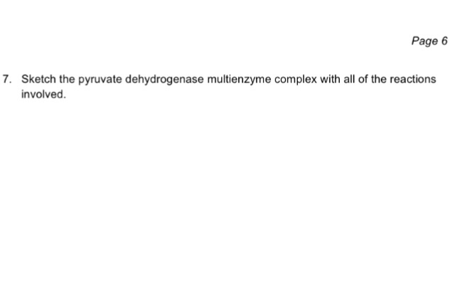 Solved Page 6 7. Sketch the pyruvate dehydrogenase | Chegg.com