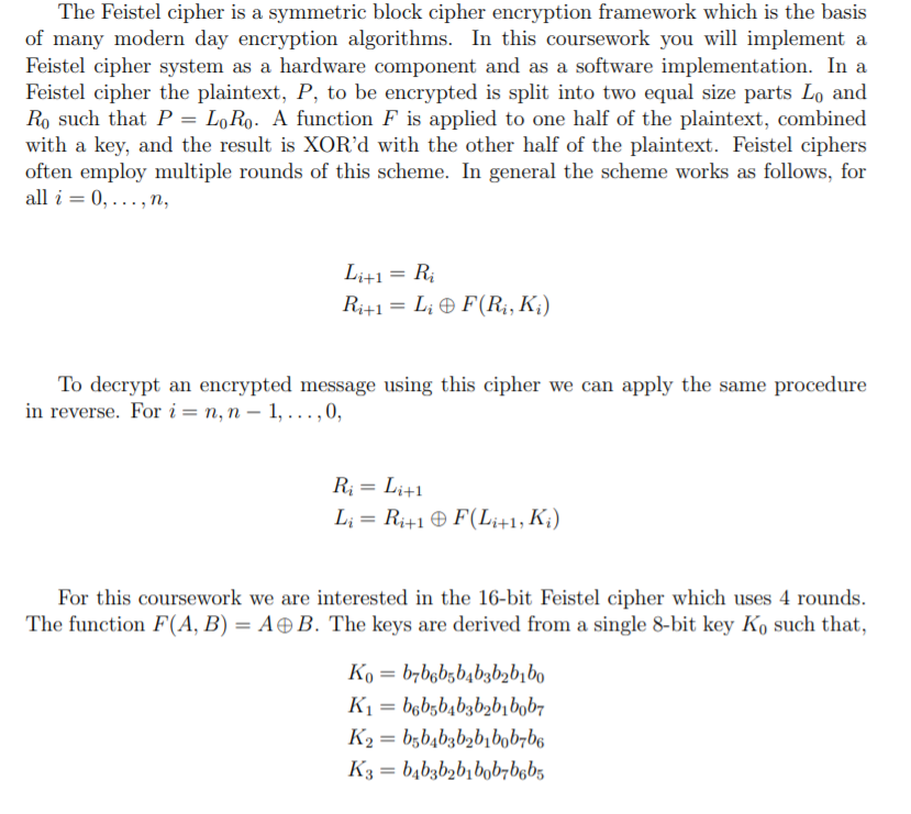 The Feistel cipher is a symmetric block cipher | Chegg.com