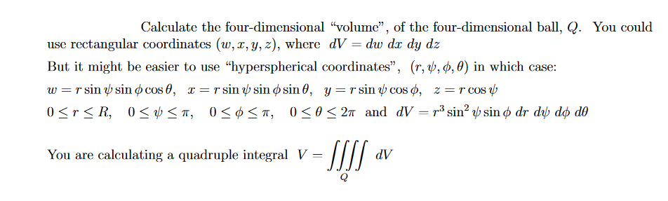 Solved Calculate the four-dimensional "volume", of the | Chegg.com