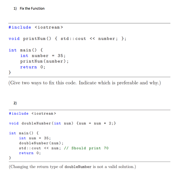 Solved 1) Fix the Function #include void print Num() { | Chegg.com