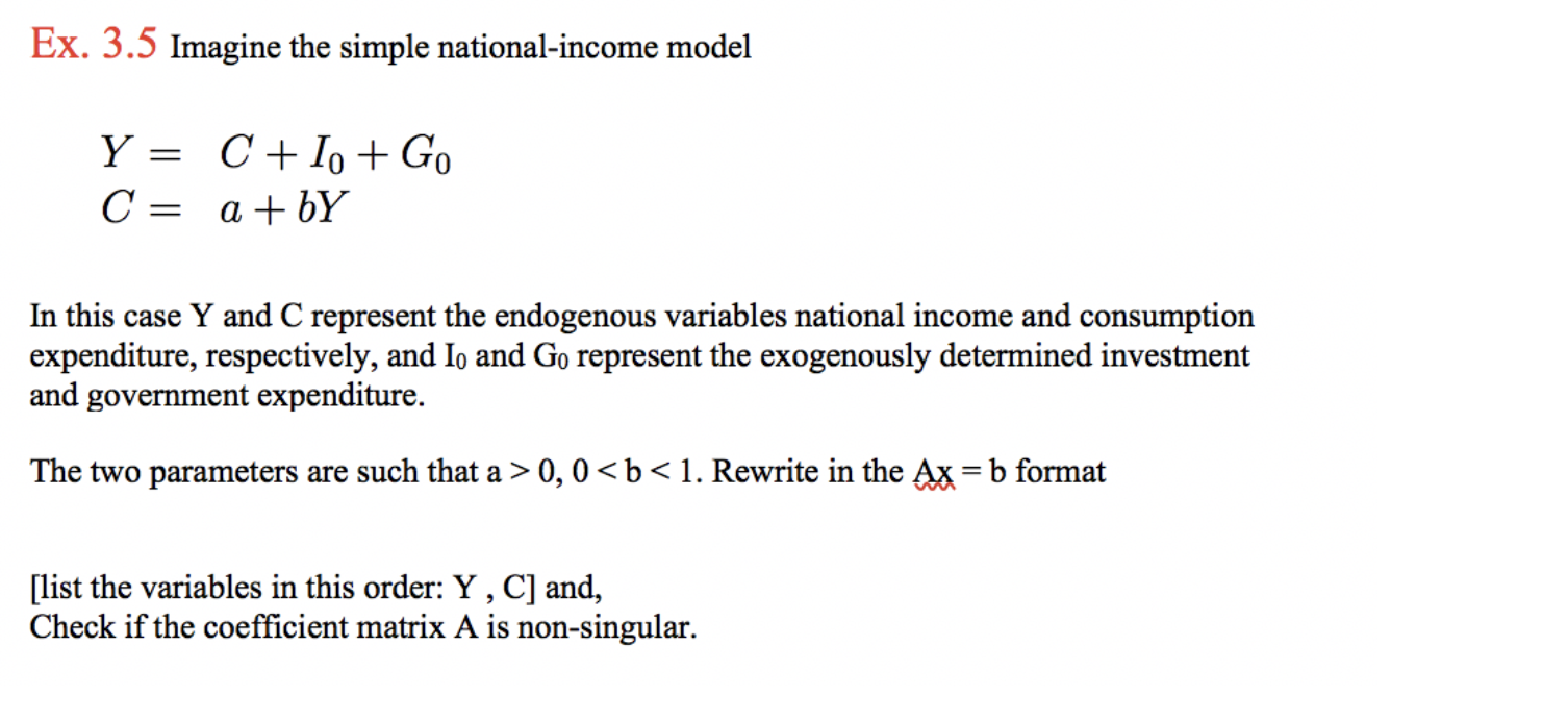 Solved Ex. 3.5 Imagine the simple national-income model Y = | Chegg.com