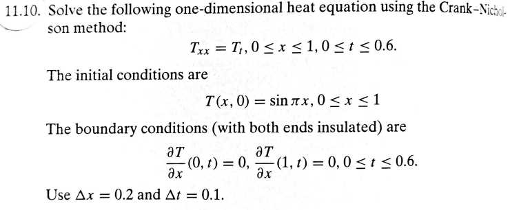 Solved 10. Solve the following one-dimensional heat equation | Chegg.com