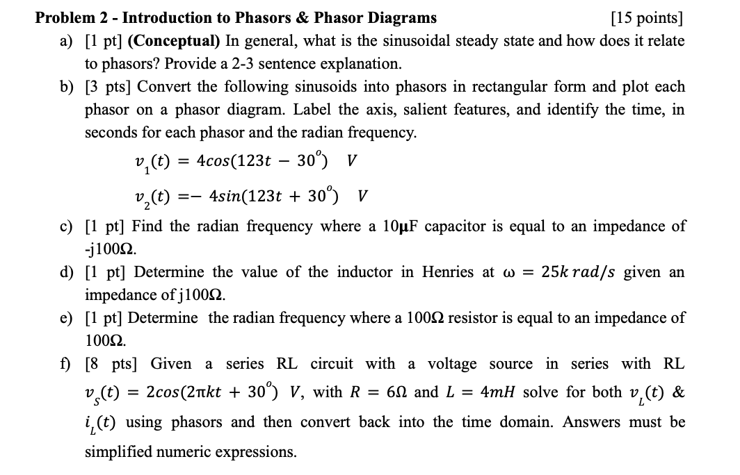 Solved = ニー Problem 2 - Introduction to Phasors & Phasor | Chegg.com