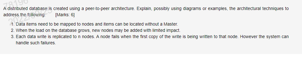 Solved A distributed database is created using a | Chegg.com