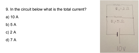 Solved 9. In the circuit below what is the total current? | Chegg.com
