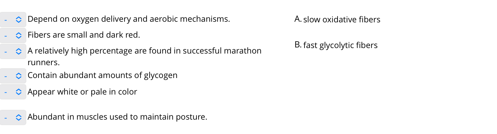 Solved Depend on oxygen delivery and aerobic mechanisms.A. | Chegg.com