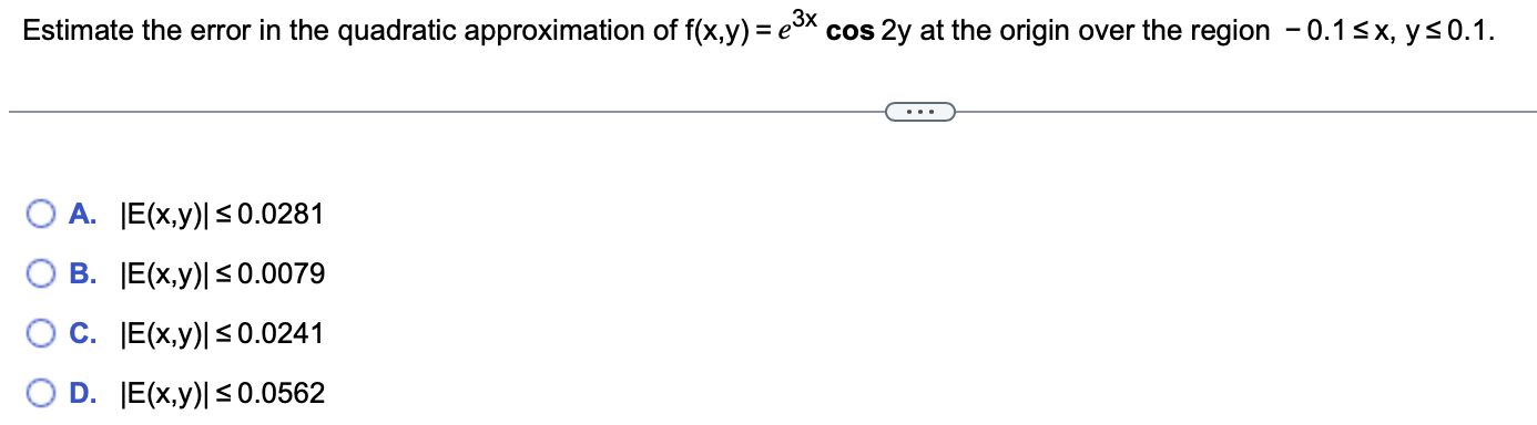 Solved Estimate the error in the quadratic approximation of | Chegg.com