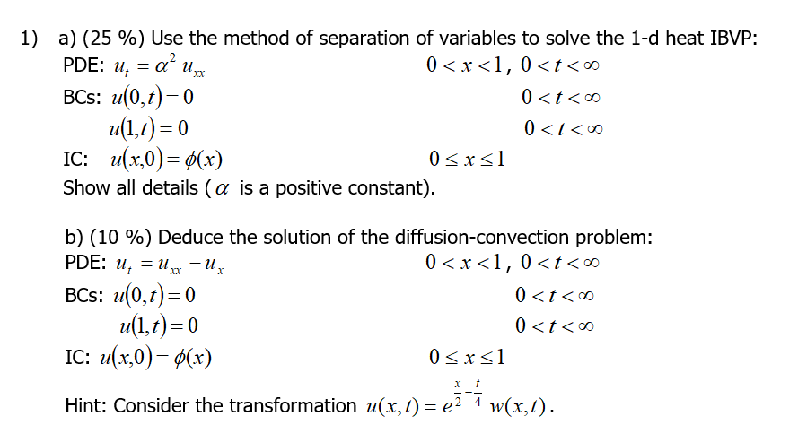 Solved PDE: ut=α2uxx 0 | Chegg.com