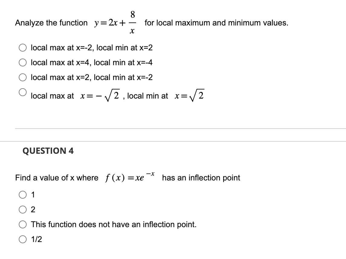 Solved Analyze the function y=2x+x8 for local maximum and | Chegg.com