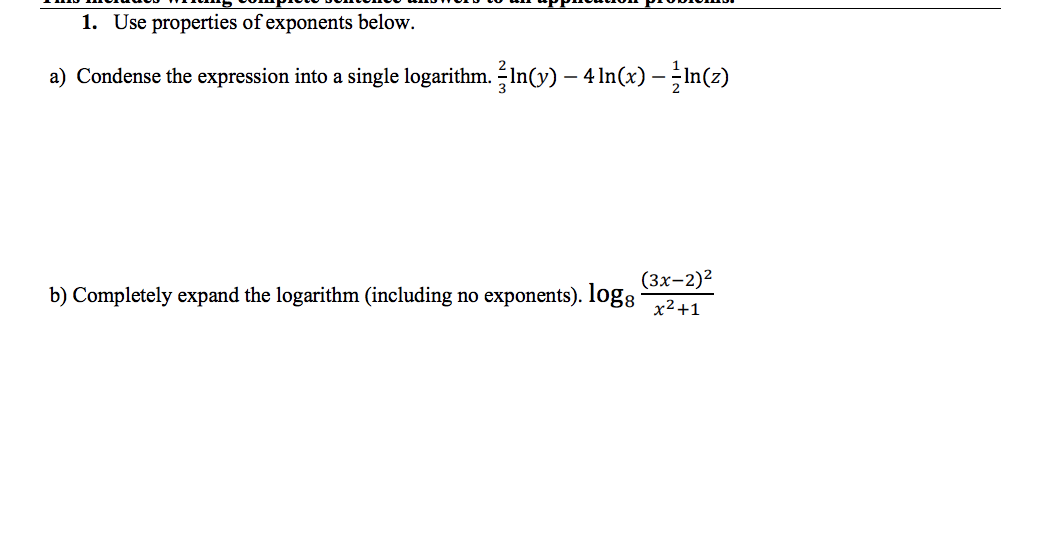 Solved 1. Use properties of exponents below. a) Condense the | Chegg.com