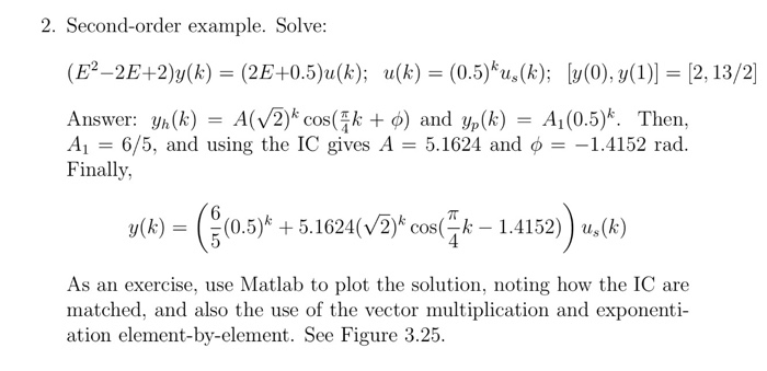 Solved 2. Second-order example. Solve: (E2-2B+Dy(k) = | Chegg.com